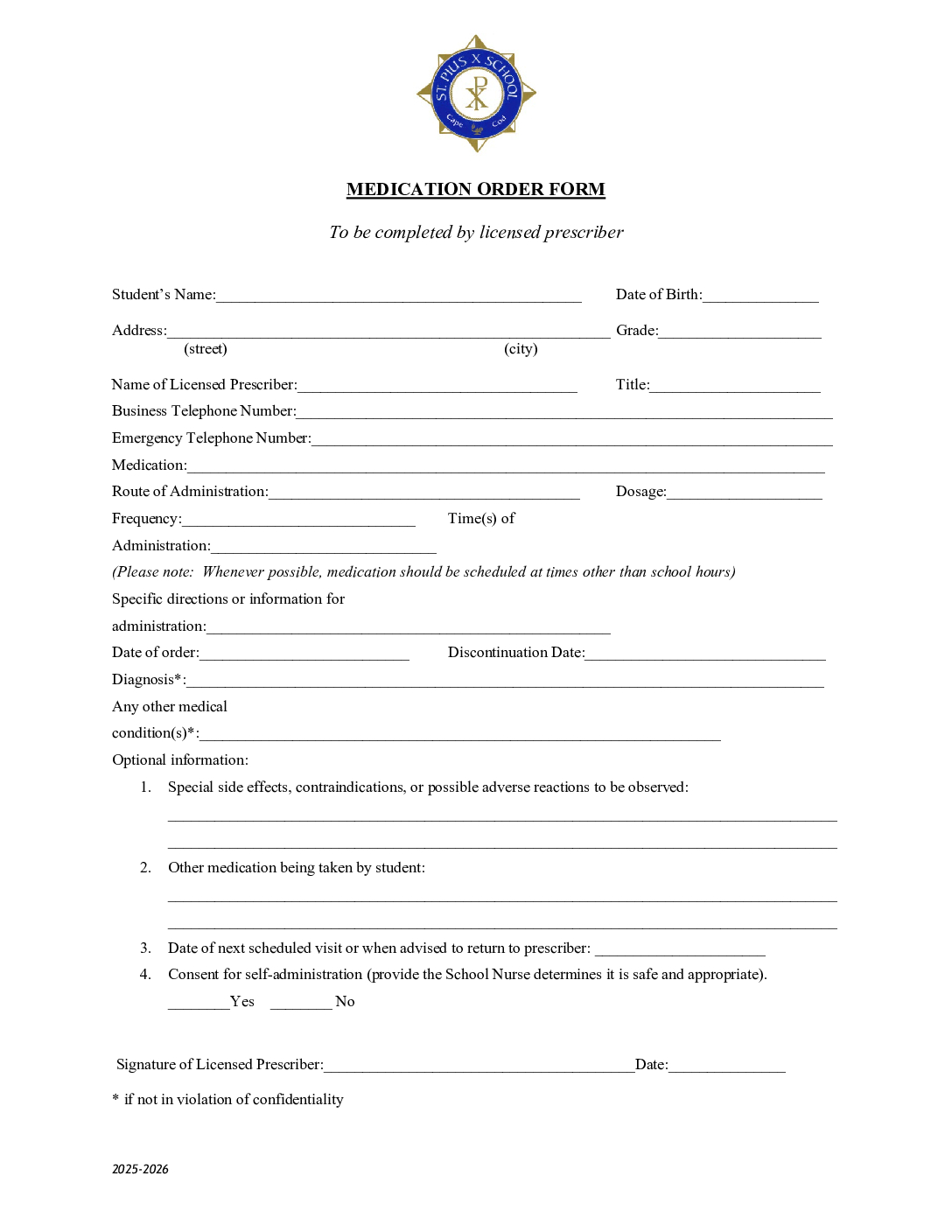 Physician Medication Order Form - St. Pius X School